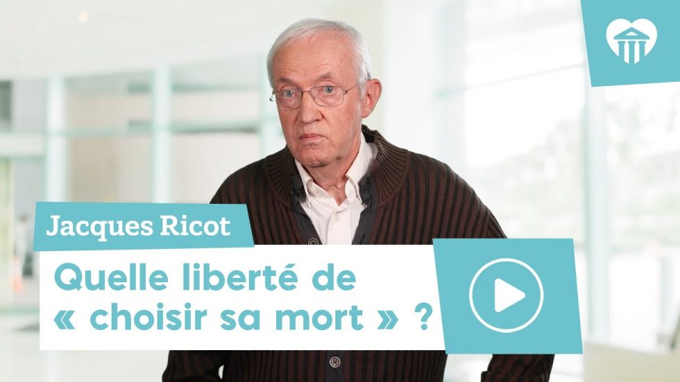 Quelle liberté de choisir sa mort ? - Jacques Ricot - Alliance VITA