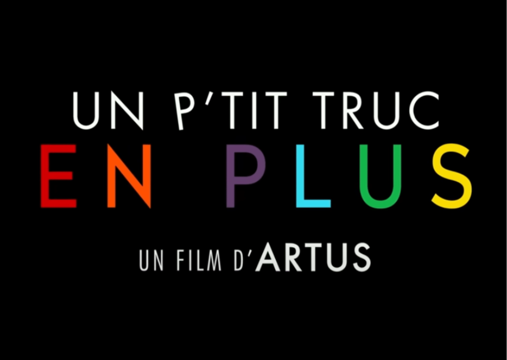 “Un p’tit truc en plus” : un film phénomène